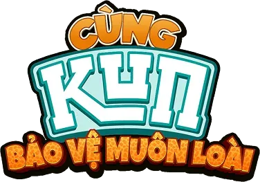 Cùng Kun Bảo Vệ Muôn Loài